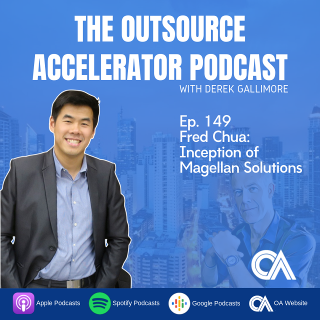 Fred Chua - Inception of Magellan Solutions | Outsource Accelerator
