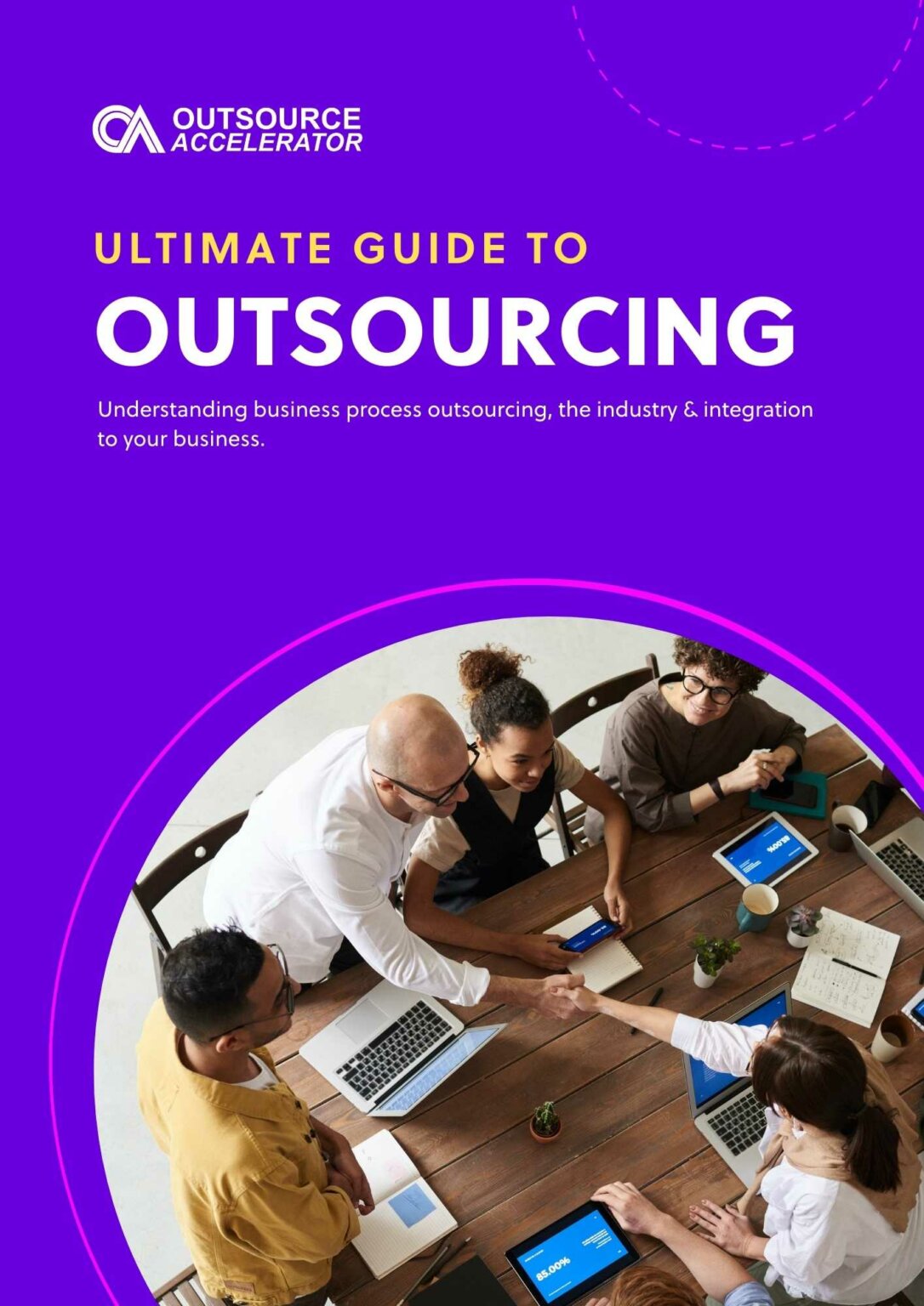 Ultimate guide to outsourcing | Outsource Accelerator Ultimate guide to outsourcing | Outsource Accelerator