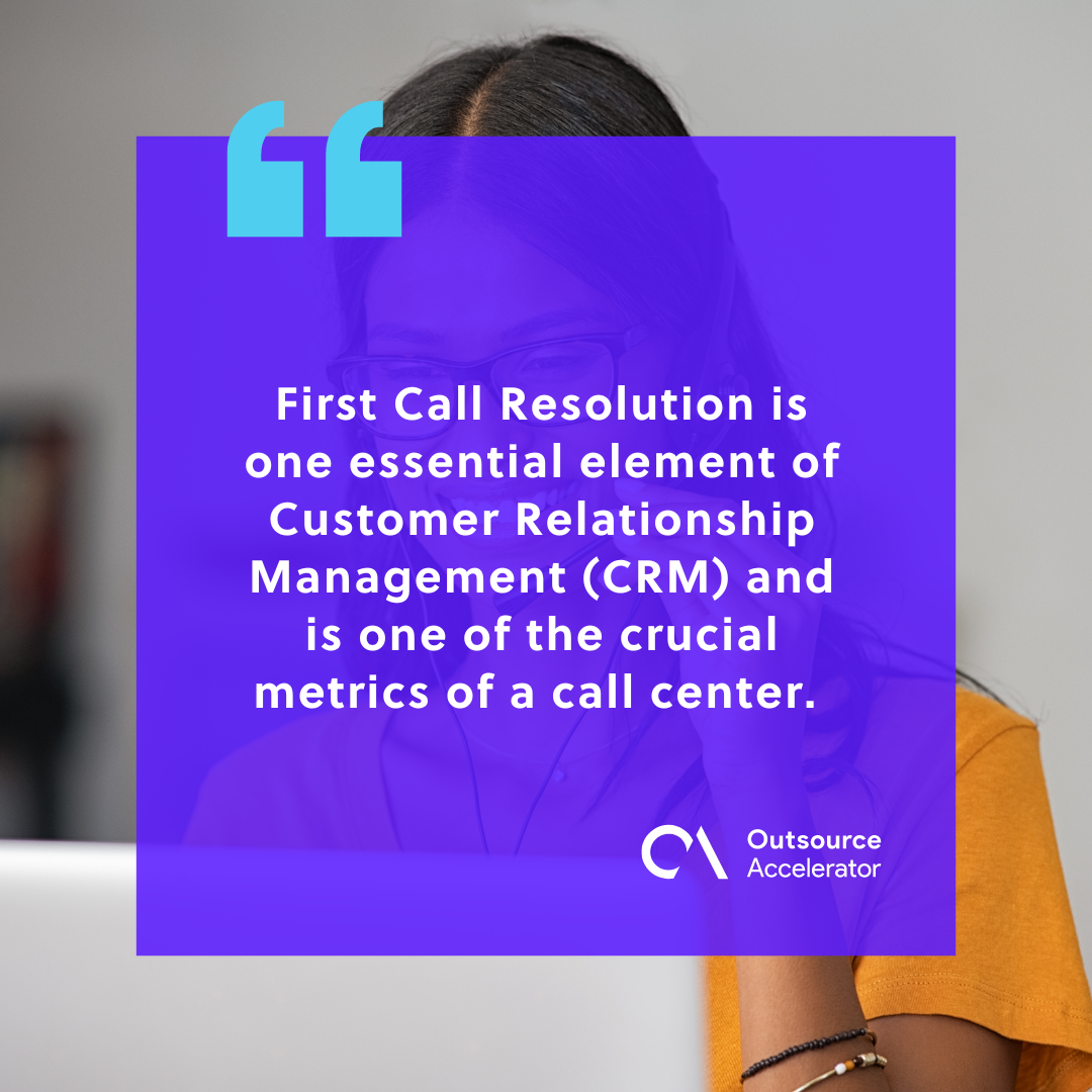 First Call Resolution | Outsource Glossary | Outsource Accelerator