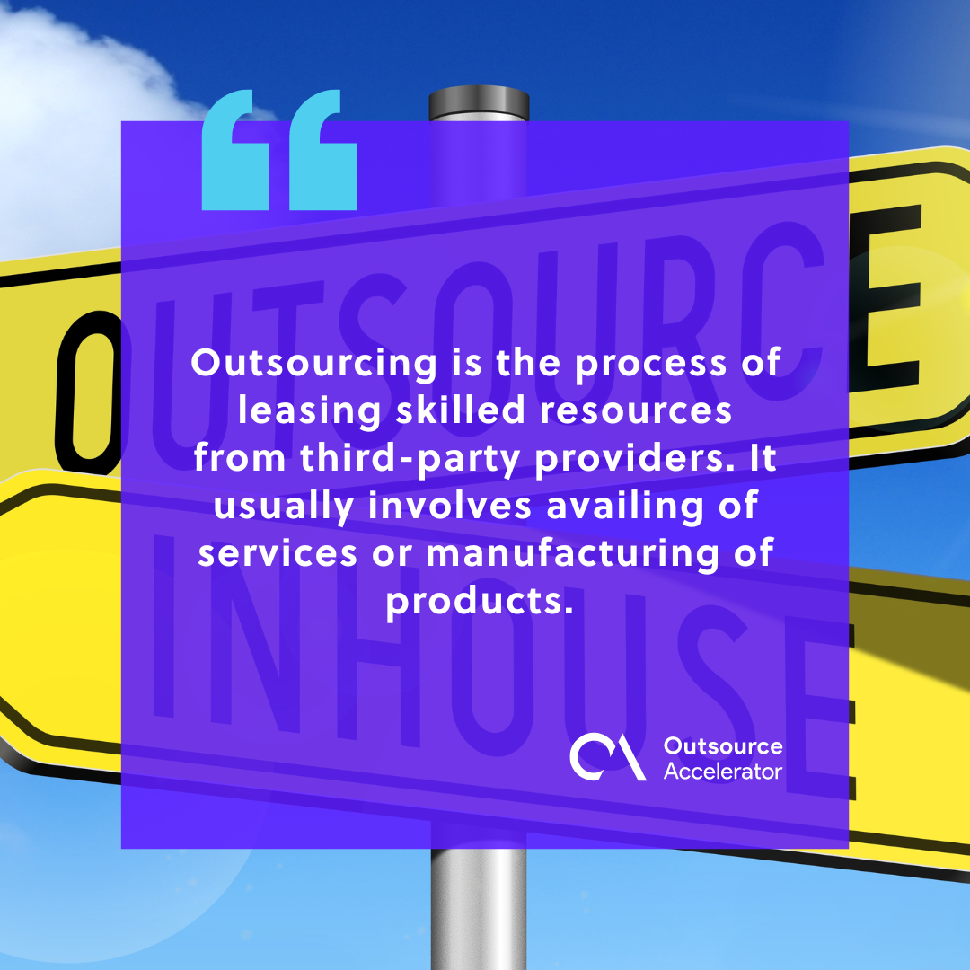 Outsourcing Outsourcing Glossary Outsource Accelerator