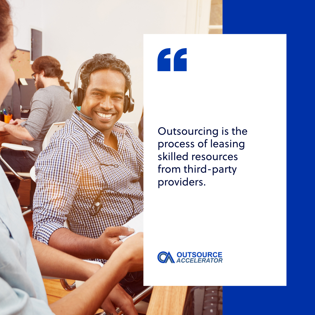 Outsourcing Outsourcing Glossary Outsource Accelerator
