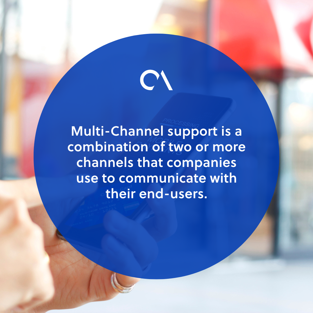 Multi-Channel Support | Outsourcing Glossary | Outsource Accelerator