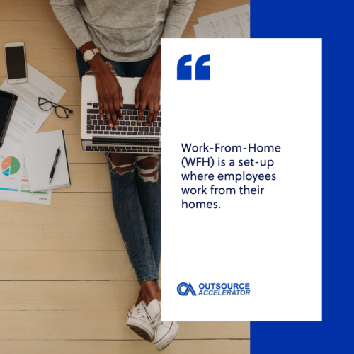 Work From Home (WFH) | Outsource Glossary | Outsource Accelerator