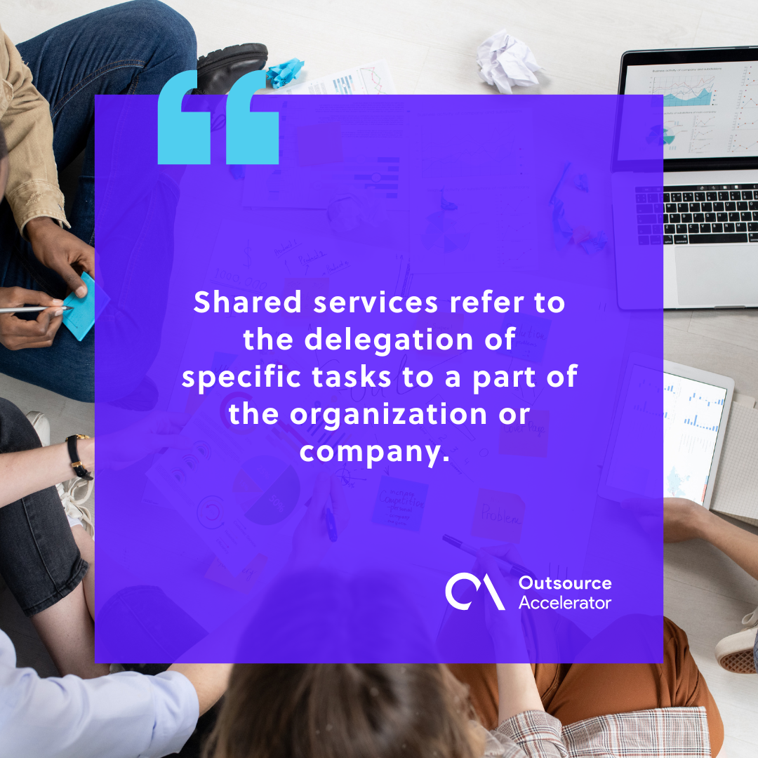 Shared Services | Outsourcing Glossary | Outsource Accelerator