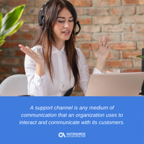 Support Channel | Outsourcing Glossary | Outsource Accelerator