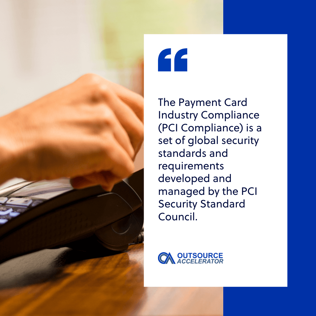 PCI Compliance | Outsourcing Glossary | Outsource Accelerator