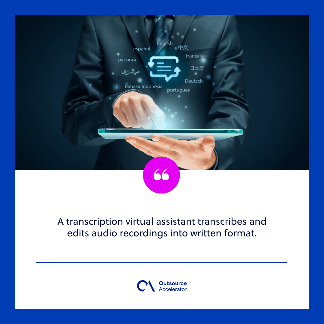 Transcription Virtual Assistant | Outsourcing Glossary | Outsource Accelerator