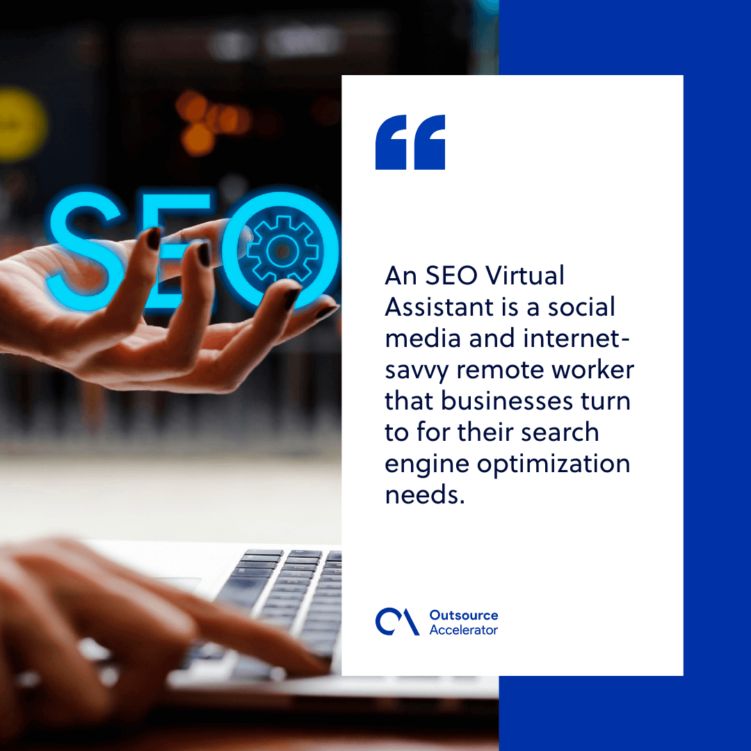 SEO Virtual Assistant | Outsourcing Glossary | Outsource Accelerator