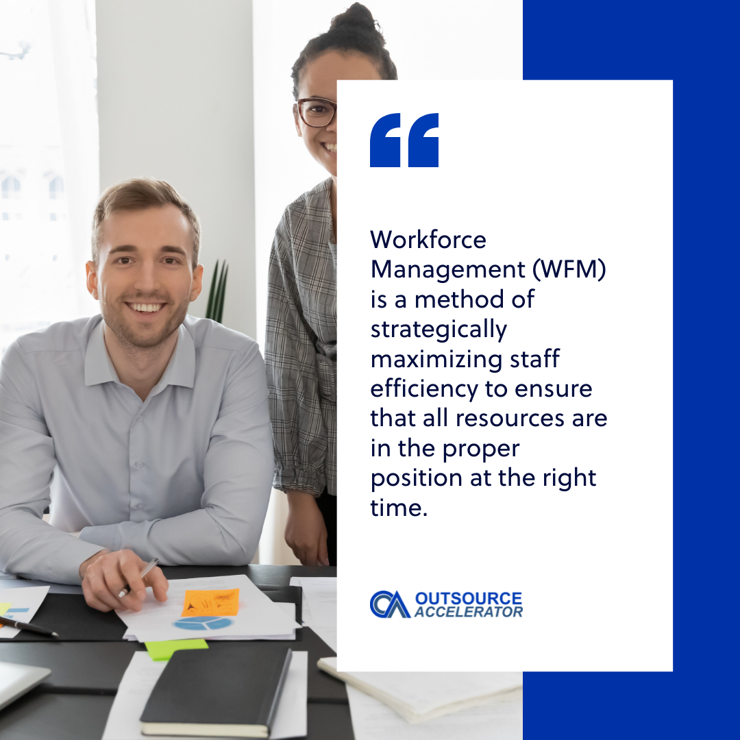 Workforce Management | Outsourcing Glossary | Outsource Accelerator