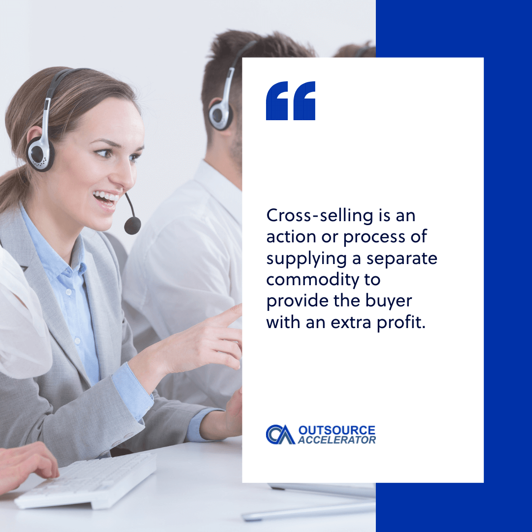 Cross-Sell | Outsourcing Glossary | Outsource Accelerator