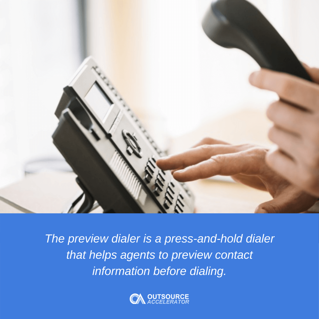 Preview Dialer | Outsourcing Glossary | Outsource Accelerator