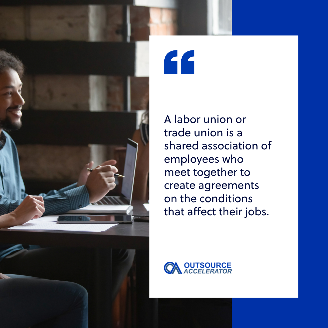 Labor Union | Outsourcing Glossary | Outsource Accelerator