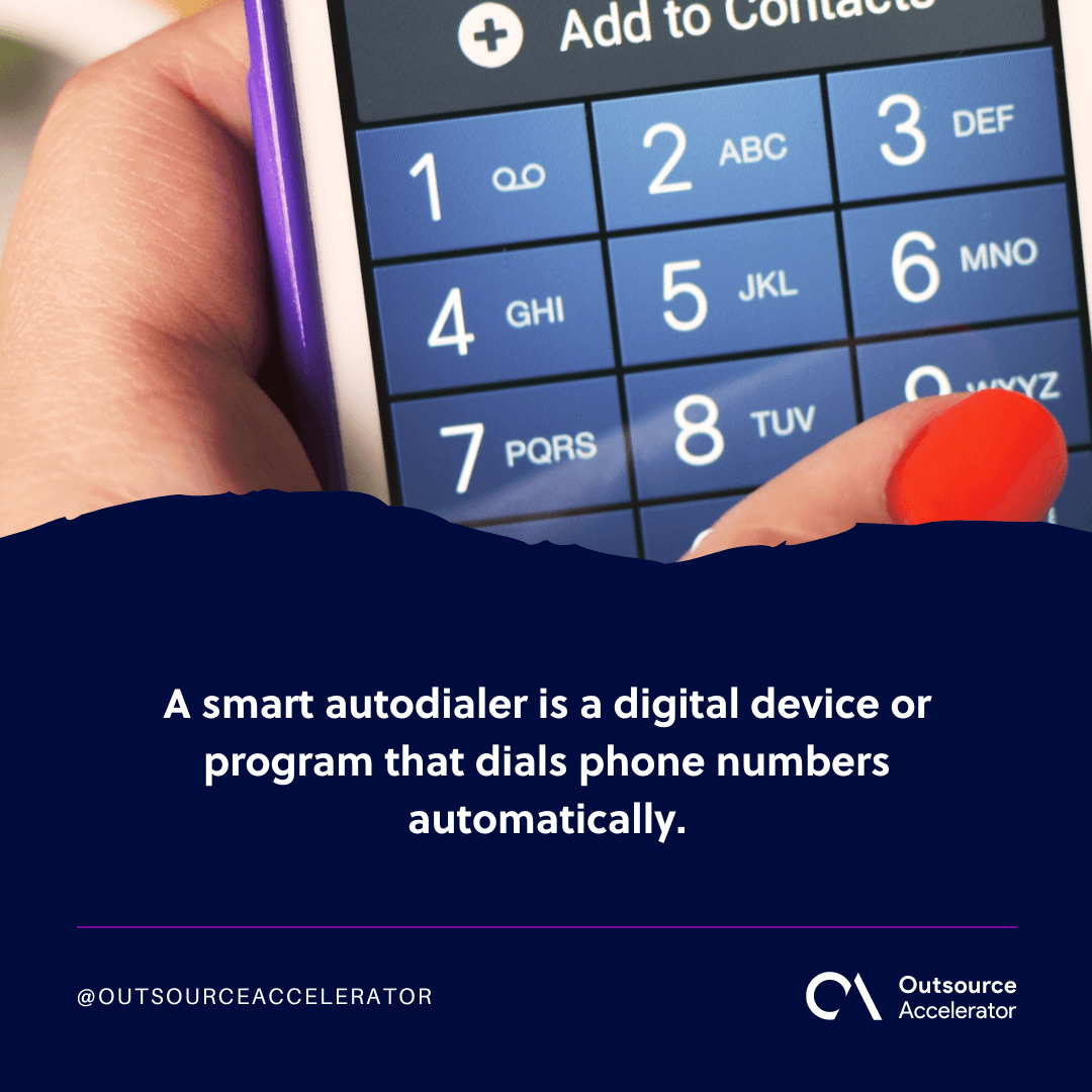 Smart Autodialer | Outsourcing Glossary | Outsource Accelerator