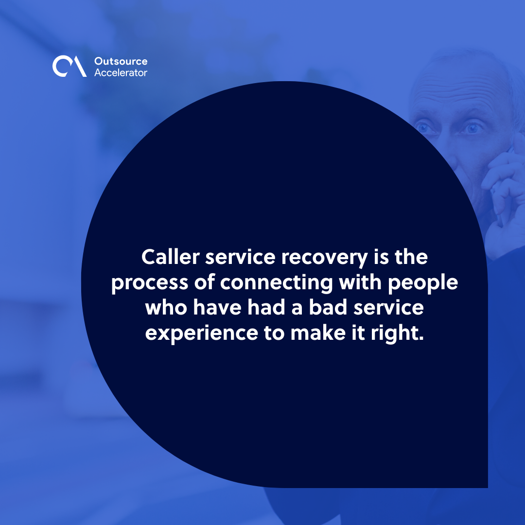 What is Call Service Recovery? | Outsource Accelerator