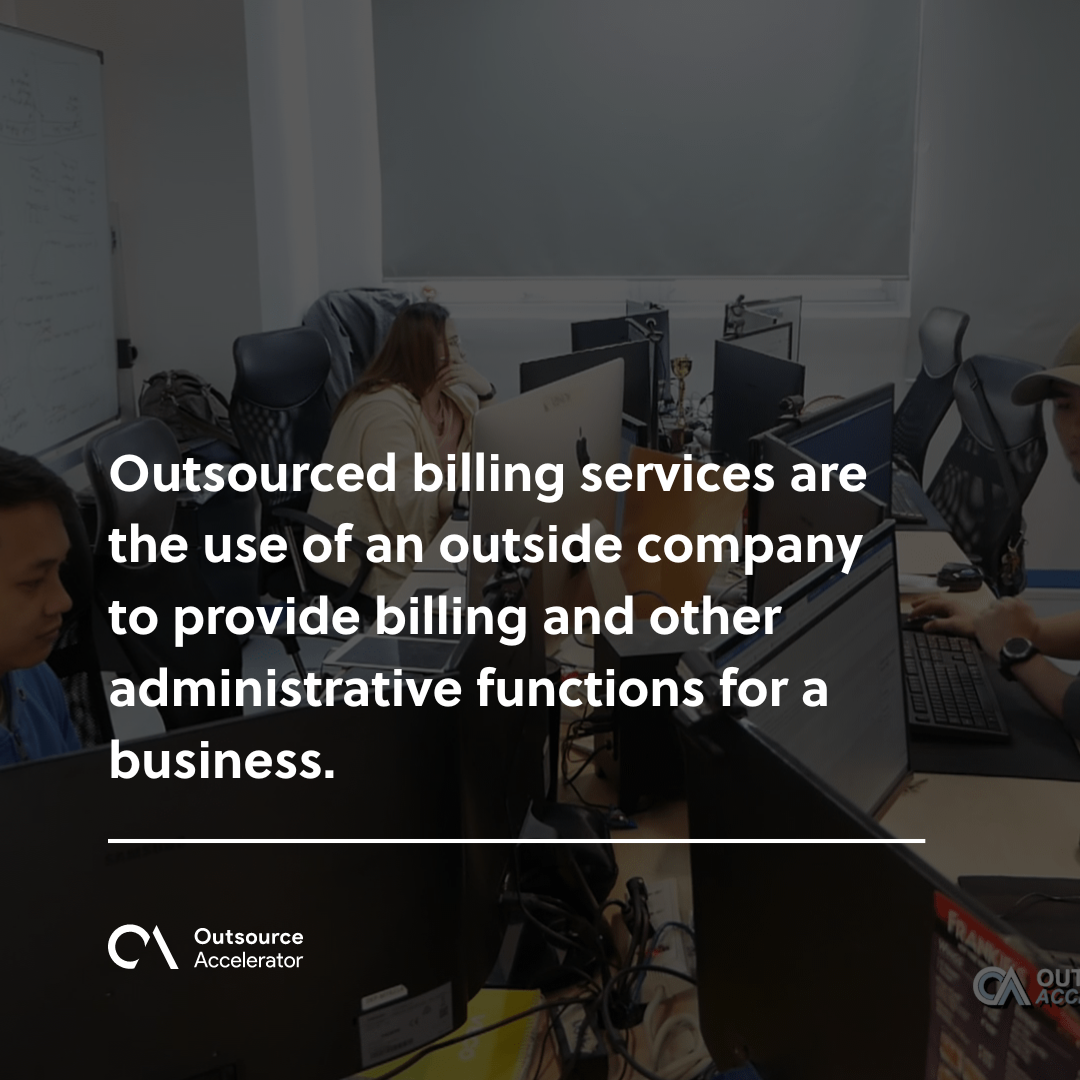 Top 10 benefits of outsourced billing services | Outsource Accelerator
