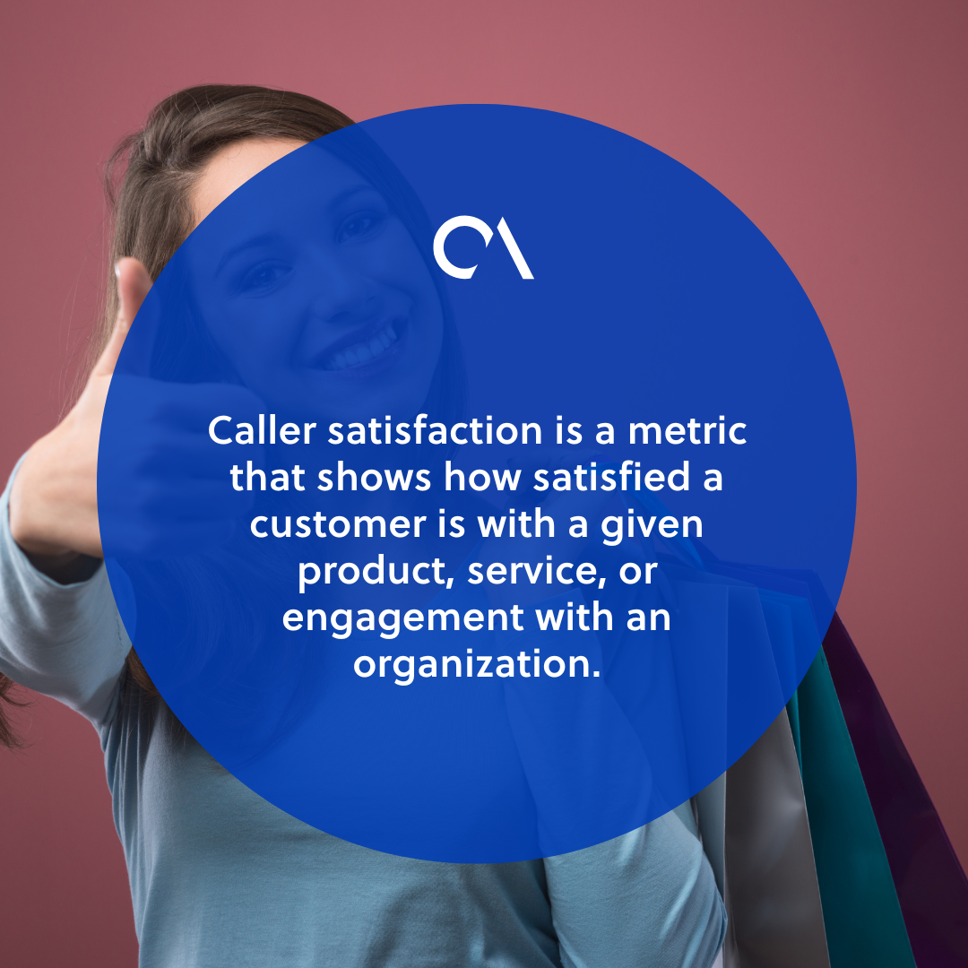 Caller Satisfaction | Outsourcing Glossary | Outsource Accelerator