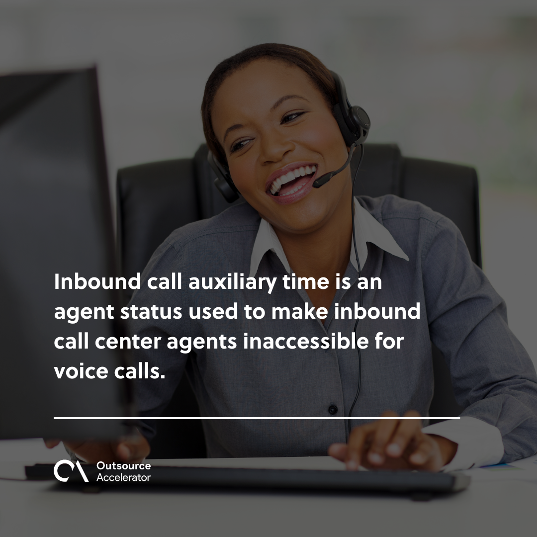 Inbound Call Auxiliary Time | Outsourcing Glossary | Outsource Accelerator