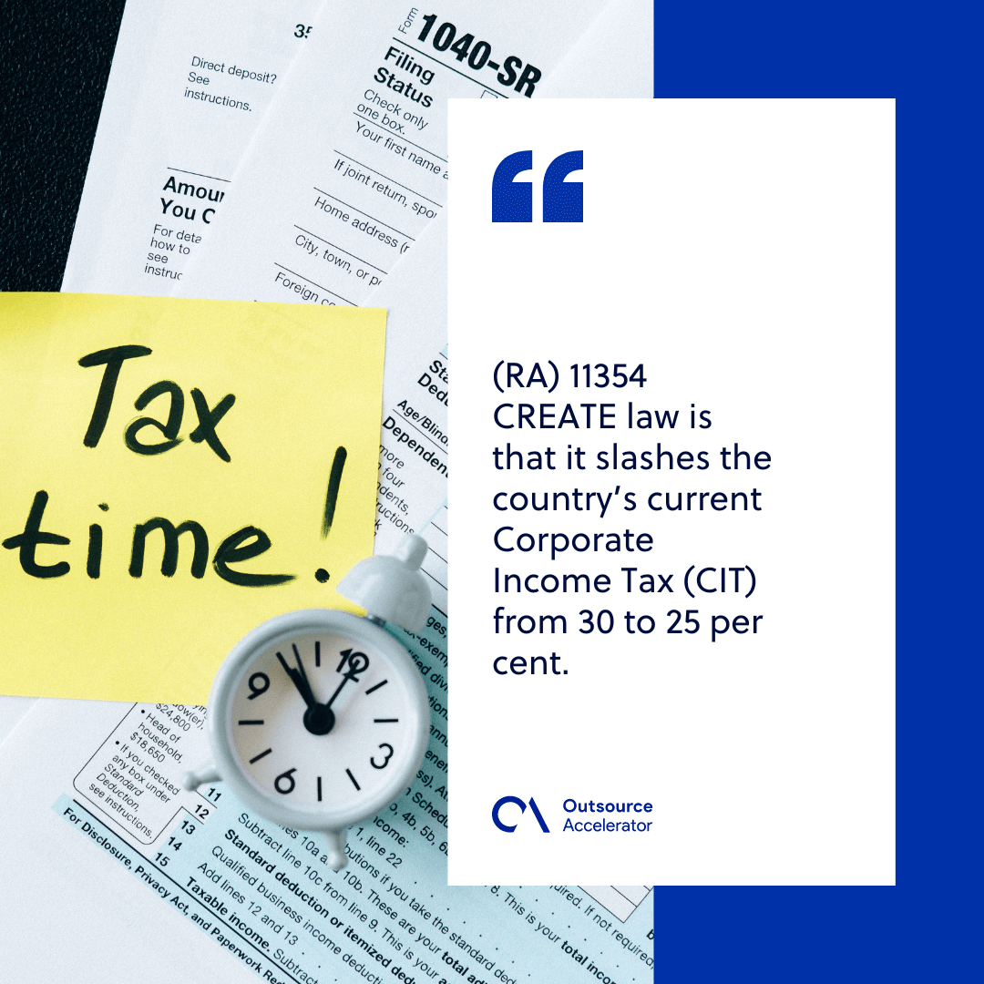 About CREATE Tax Law: Its impact on the Philippines, businesses and the ...