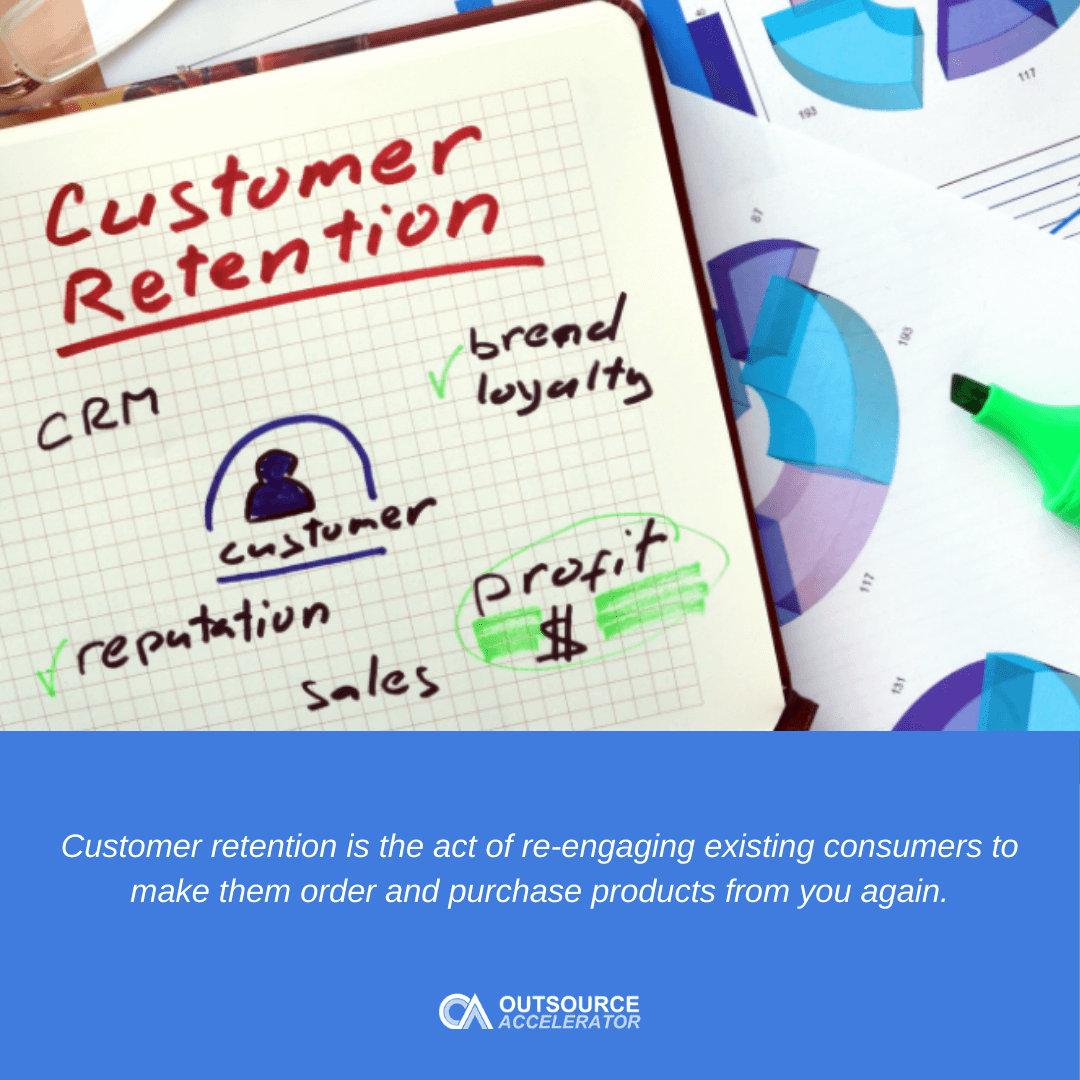 Customer retention: The whys and the hows | Outsource Accelerator