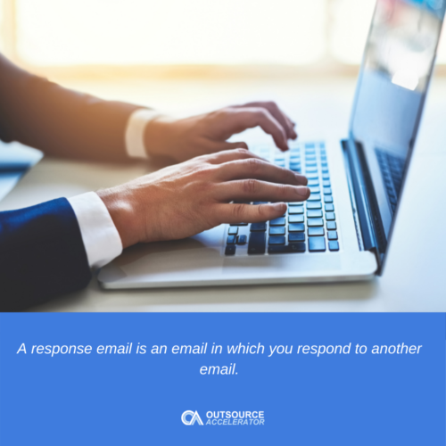 What is a response to the email? | Outsource Accelerator