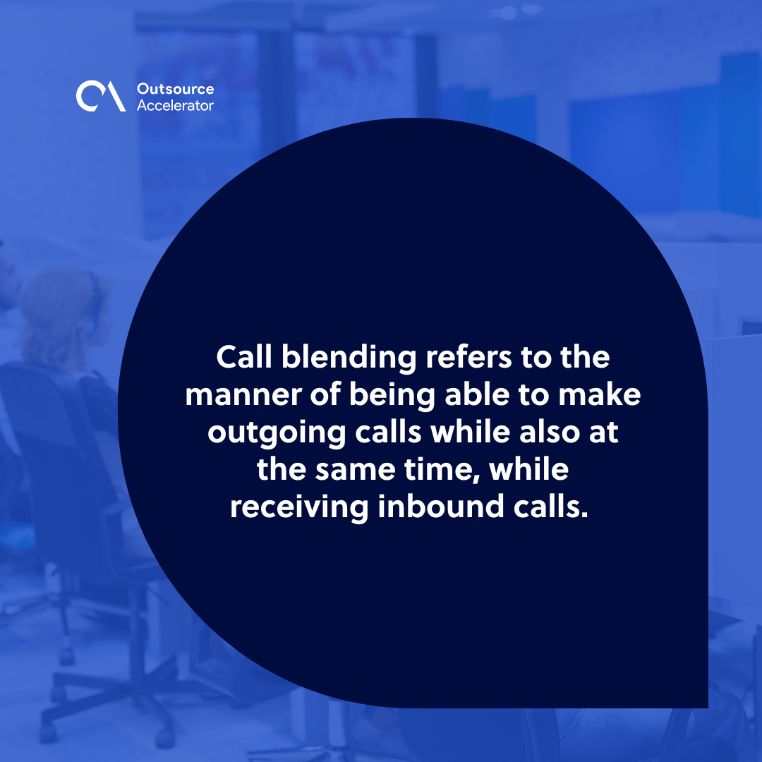 Call blending | Outsourcing Glossary | Outsource Accelerator