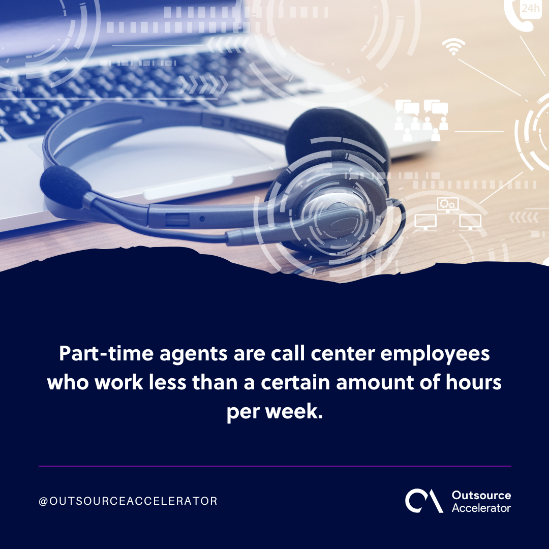 Part-time Agents | Outsourcing Glossary | Outsource Accelerator Part-time Agents | Outsourcing Glossary | Outsource Accelerator