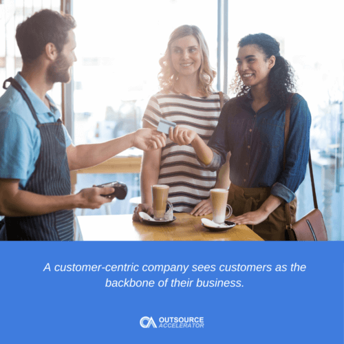 Cultivating a customer-centric culture in the 21st century | Outsource ...