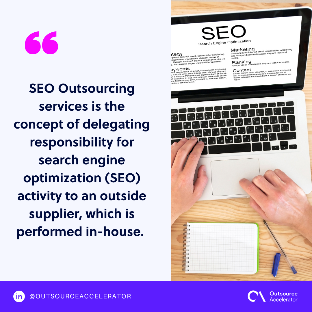 SEO Outsourcing Service | Outsourcing Glossary | Outsource Accelerator