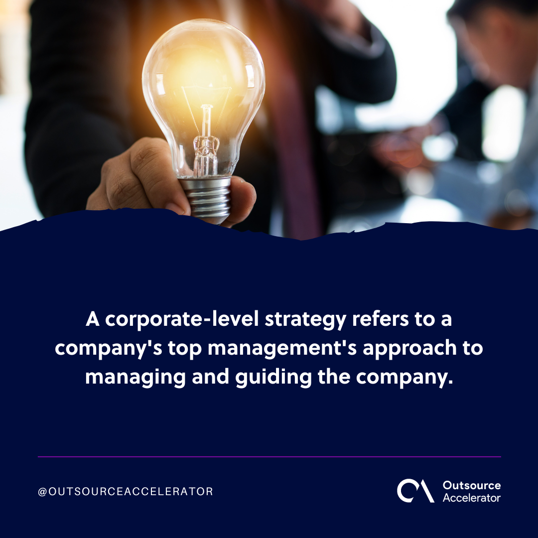 Corporate-level strategy | Outsourcing Glossary | Outsource Accelerator