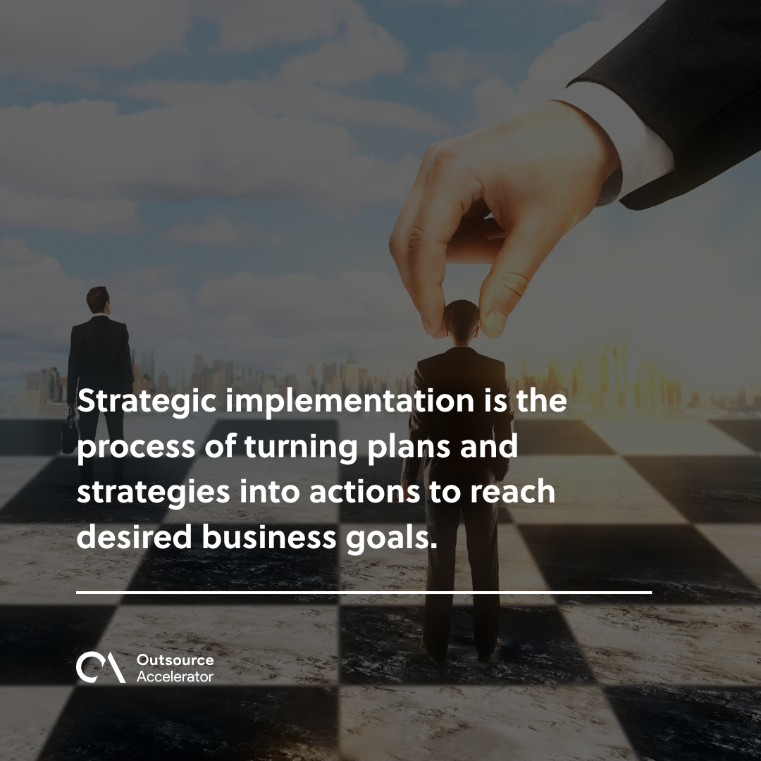 Strategy implementation | Outsourcing Glossary | Outsource Accelerator