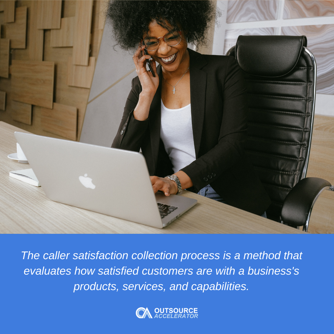 Caller Satisfaction Collection Process | Outsourcing Glossary ...