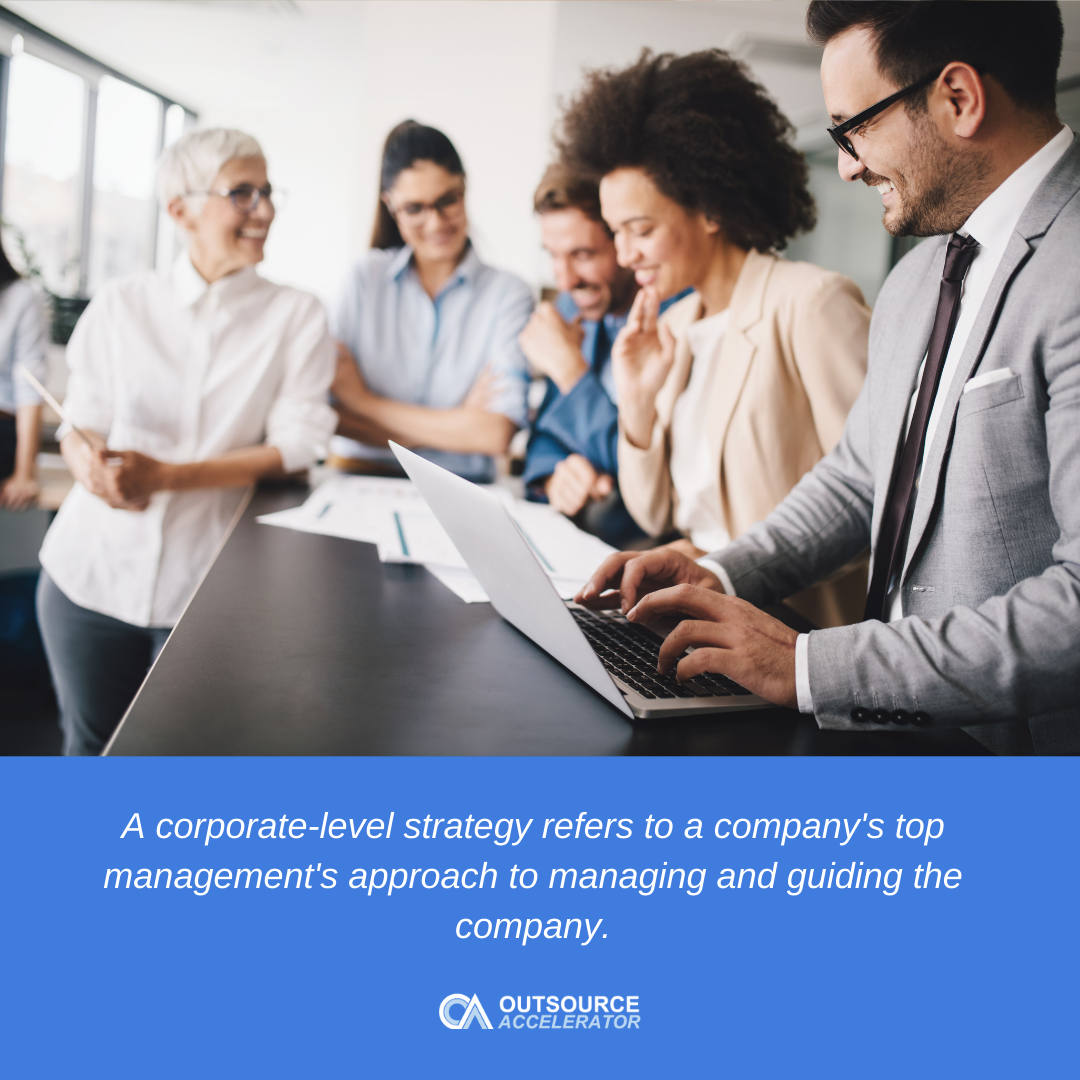 Corporate-level strategy | Outsourcing Glossary | Outsource Accelerator