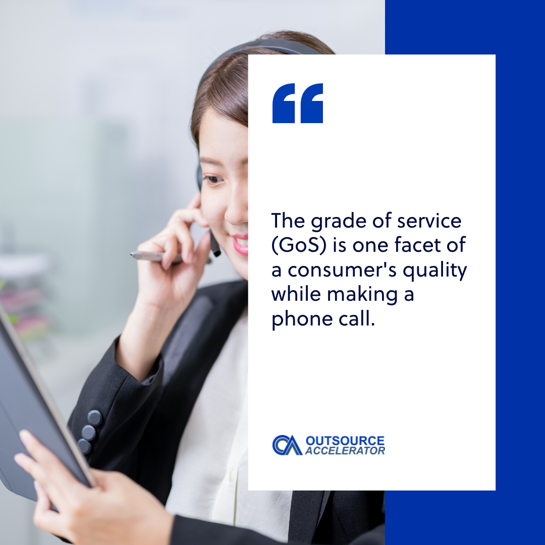 Grade of Service (GoS) | Outsourcing Glossary | Outsource Accelerator