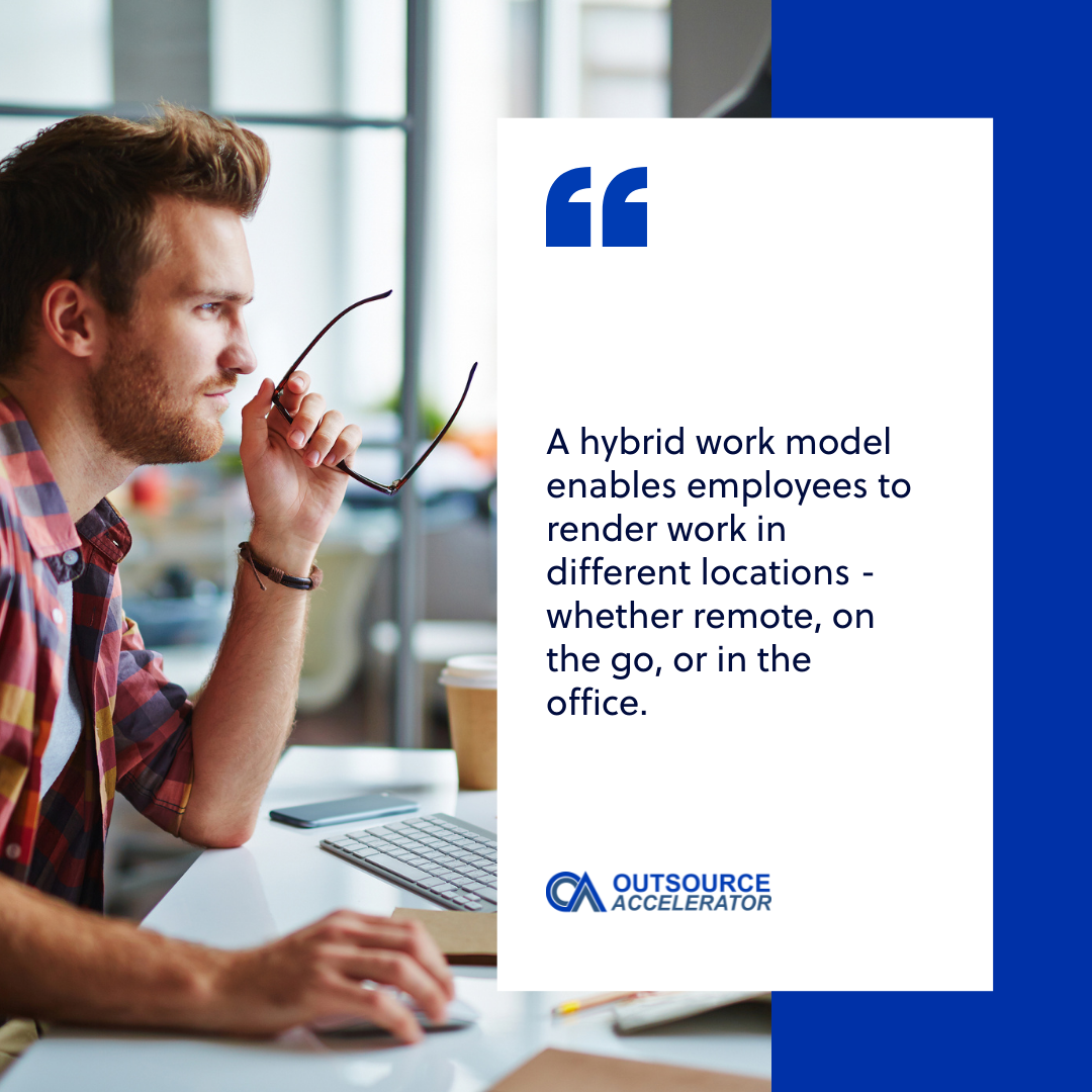 How will a hybrid workforce work today? | Outsource Accelerator