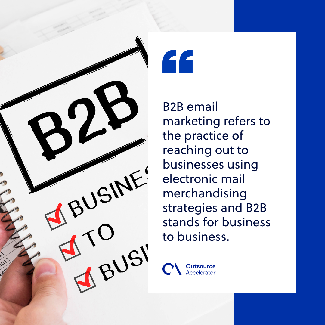 8 B2B email marketing best practices for 2025 | Outsource Accelerator