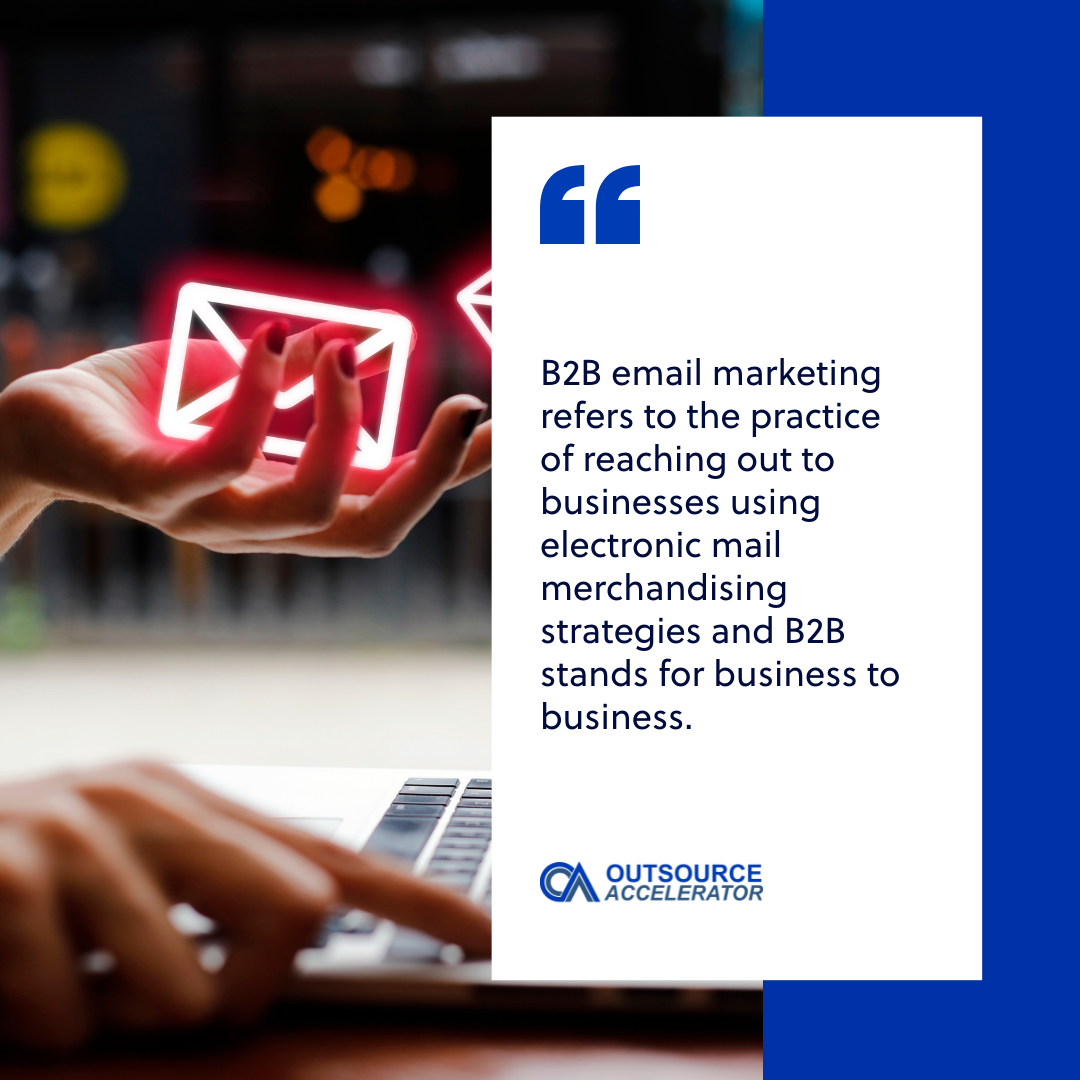 8 B2B email marketing best practices for 2022 | Outsource Accelerator