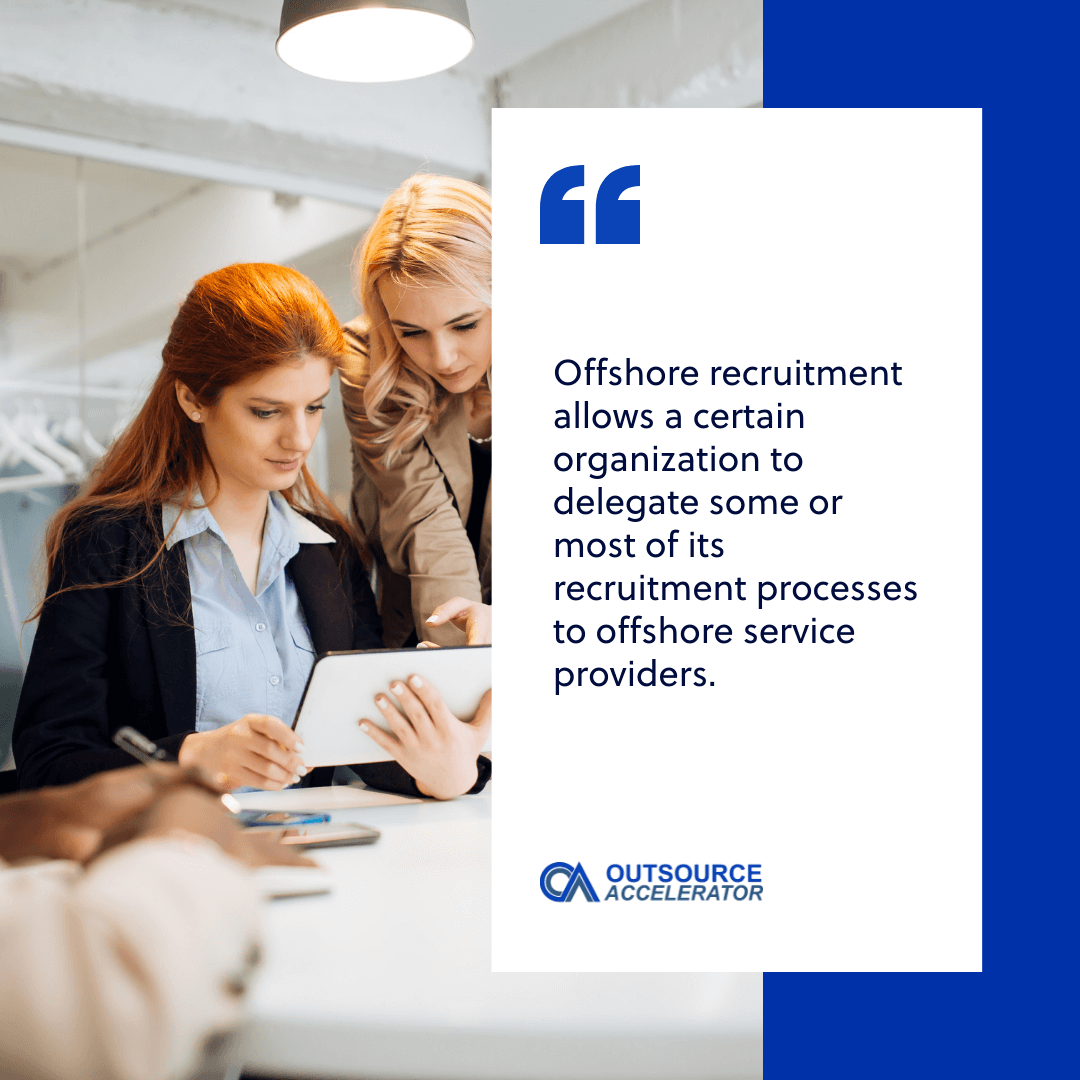 A quick overview to offshore recruitment | Outsource Accelerator