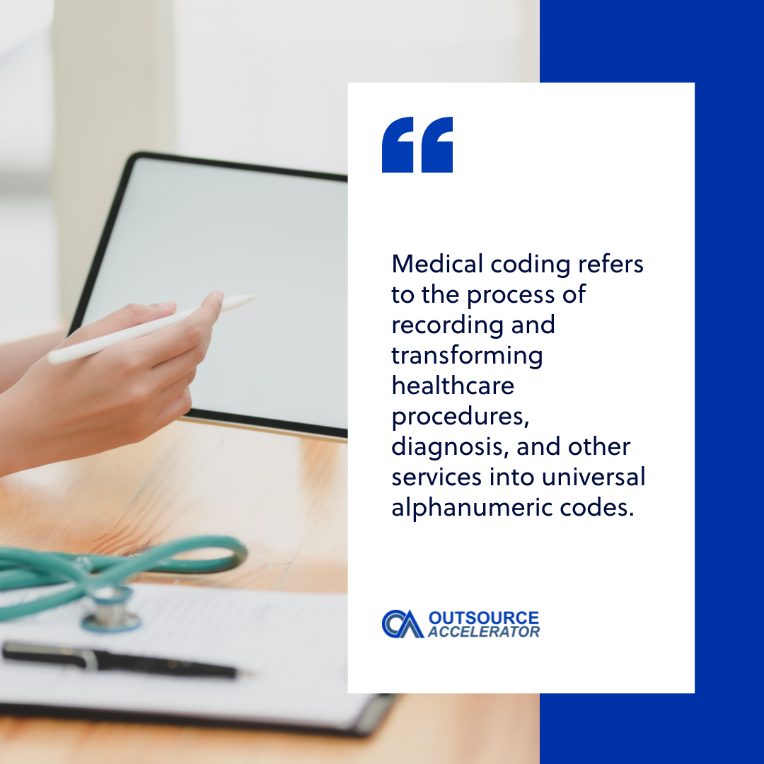 Outsourcing medical coding services | Outsource Accelerator