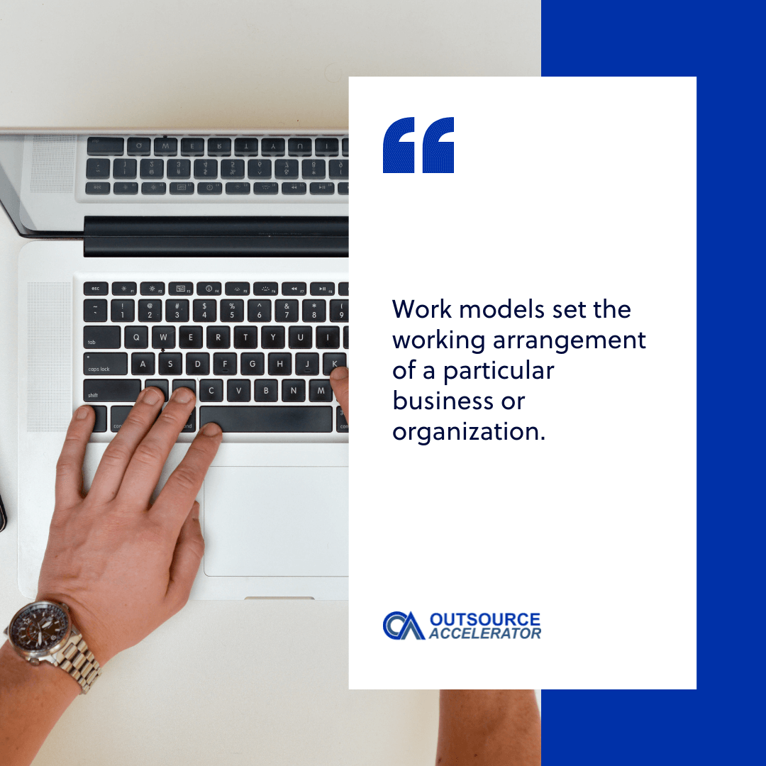 Work models: Which one is best for your organization? | Outsource ...