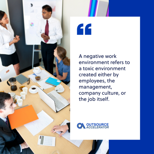 The best way to deal with a negative work environment | Outsource ...