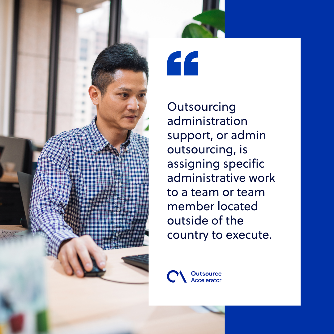 What is admin outsourcing? | Outsource Accelerator