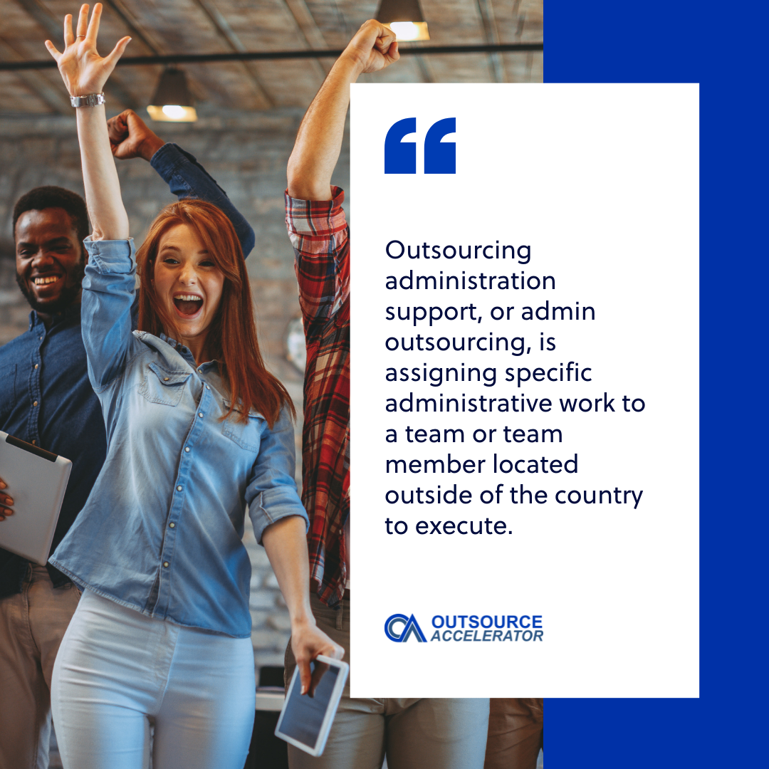 What is admin outsourcing? | Outsource Accelerator
