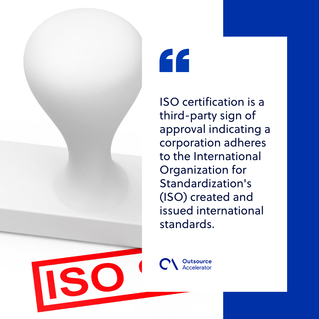 ISO Certification | Outsourcing Glossary | Outsource Accelerator