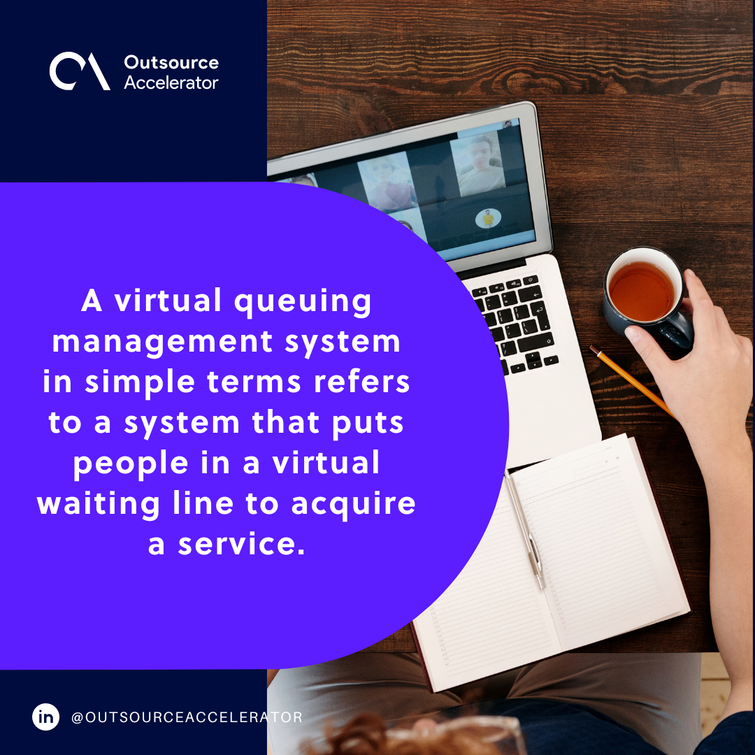 Virtual queueing in today’s digital age | Outsource Accelerator