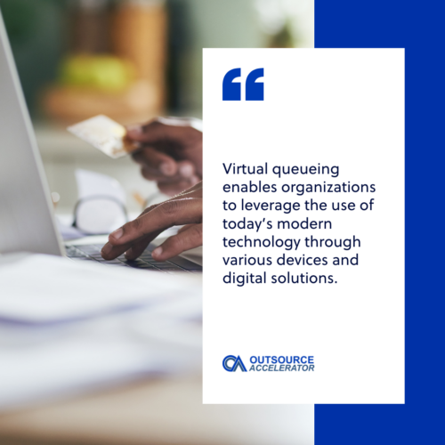 Virtual queueing in today’s digital age | Outsource Accelerator