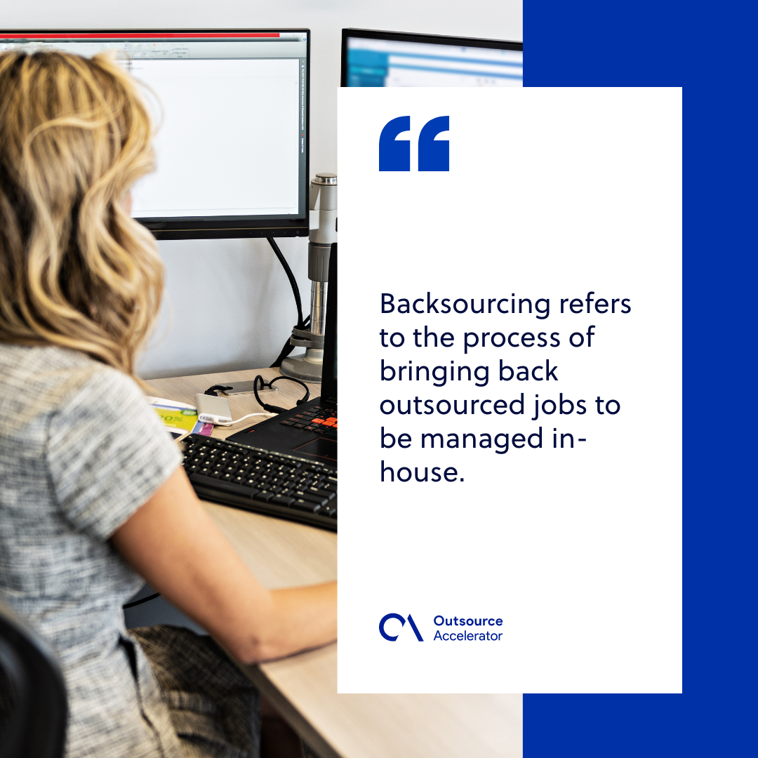 To backsource or not: Why companies choose backsourcing (and will it ...