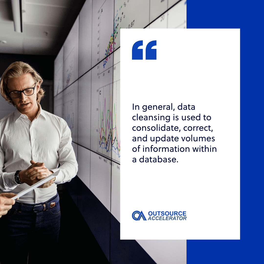 The Science Of Data Cleansing Why Does It Matter Outsource Accelerator