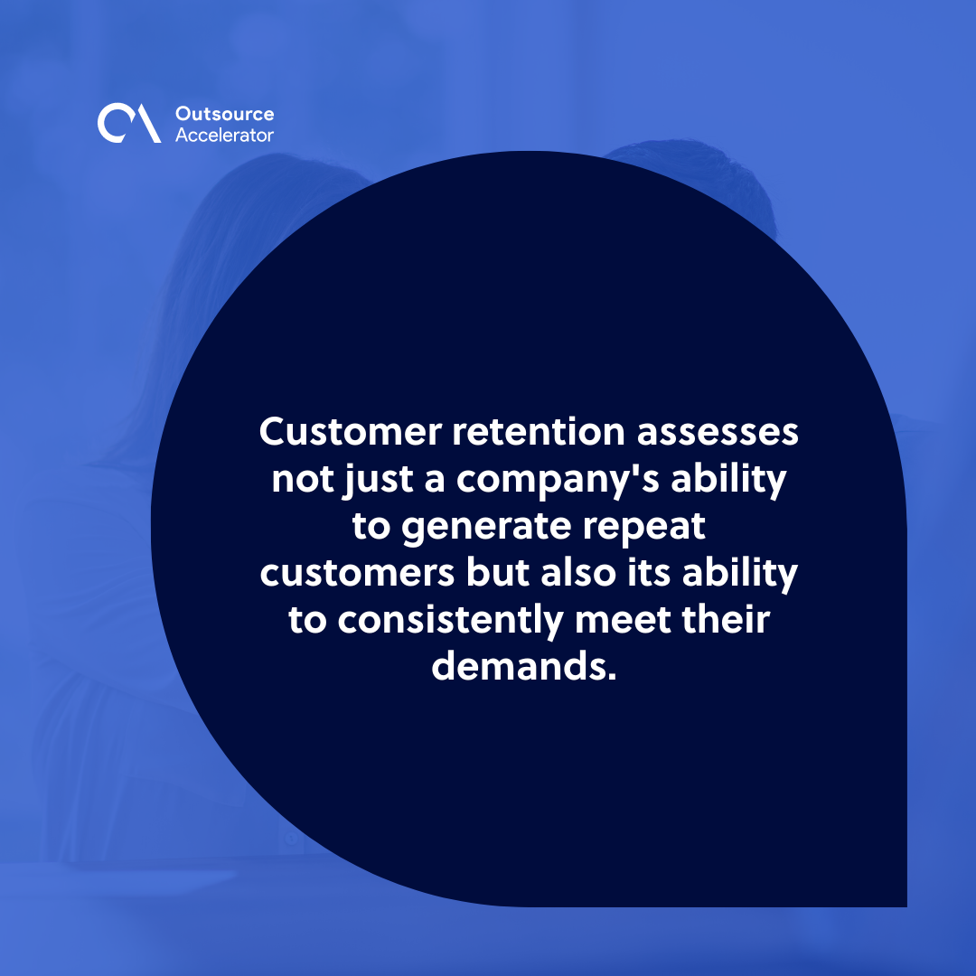Customer retention | Outsourcing Glossary | Outsource Accelerator