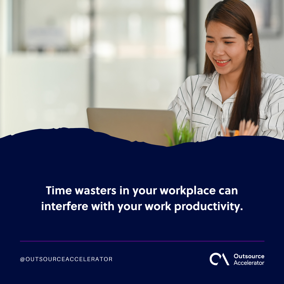 5 ultimate time wasters at work that hinder your productivity ...