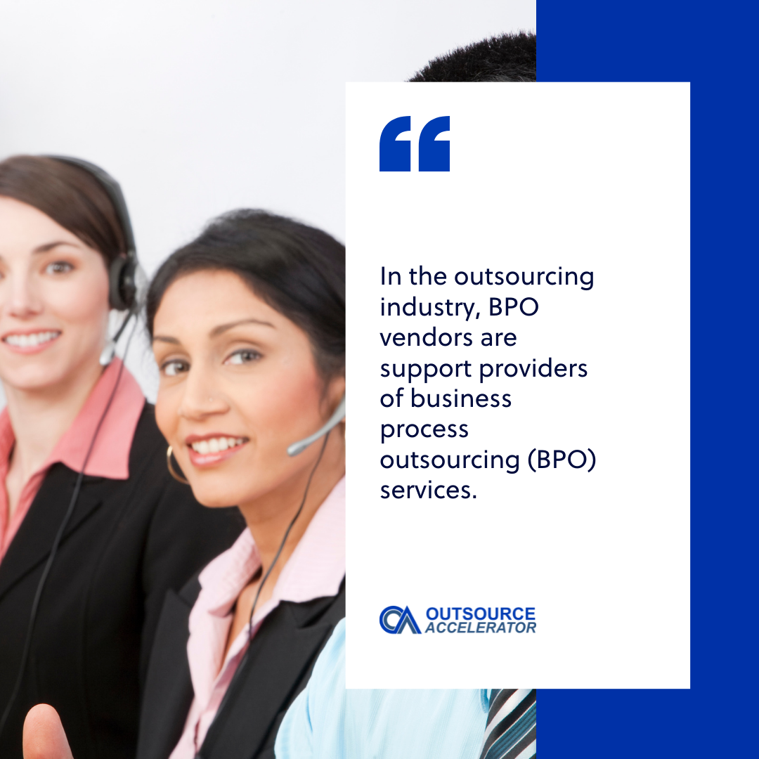 Vendor | Outsourcing Glossary | Outsource Accelerator